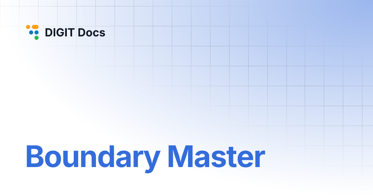 Boundary Master | DIGIT Docs