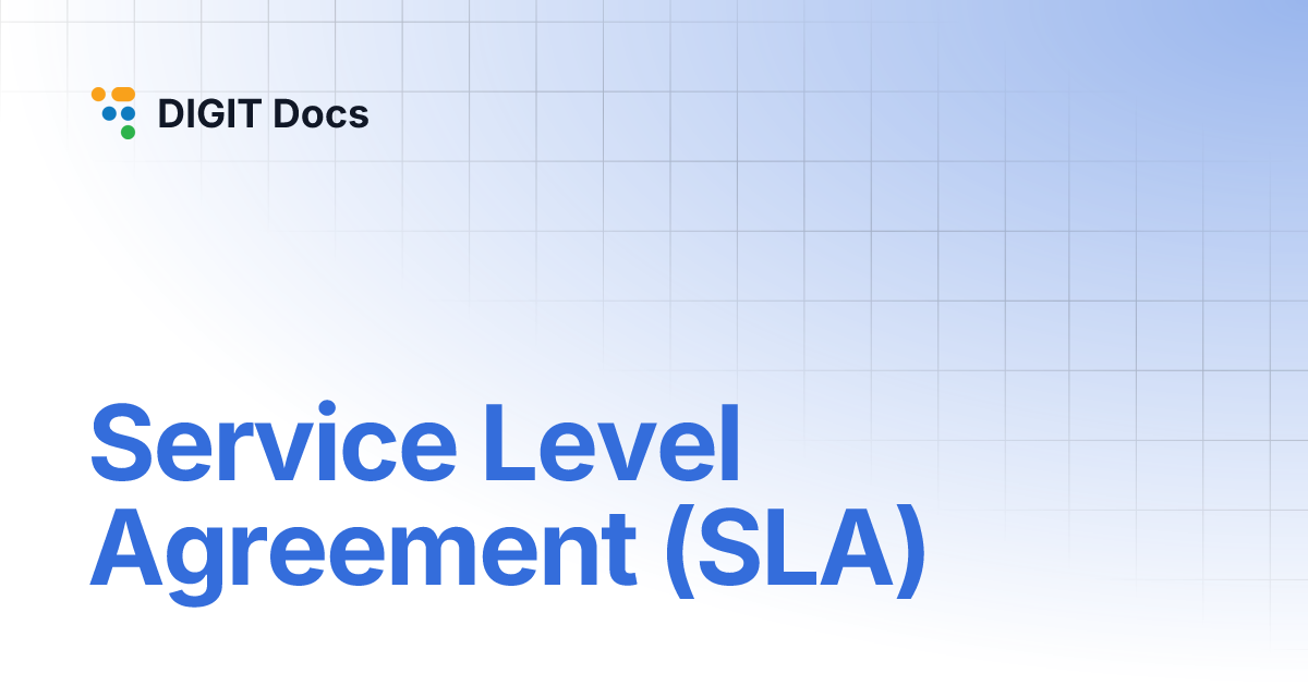 Service Level Agreement (SLA) | DIGIT Docs