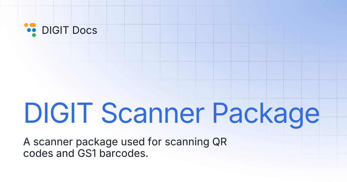 DIGIT Scanner Package | v1.6 | DIGIT Docs