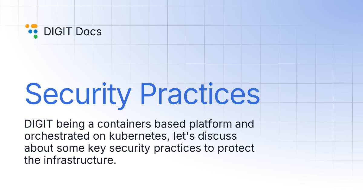 Security Practices Digit Docs
