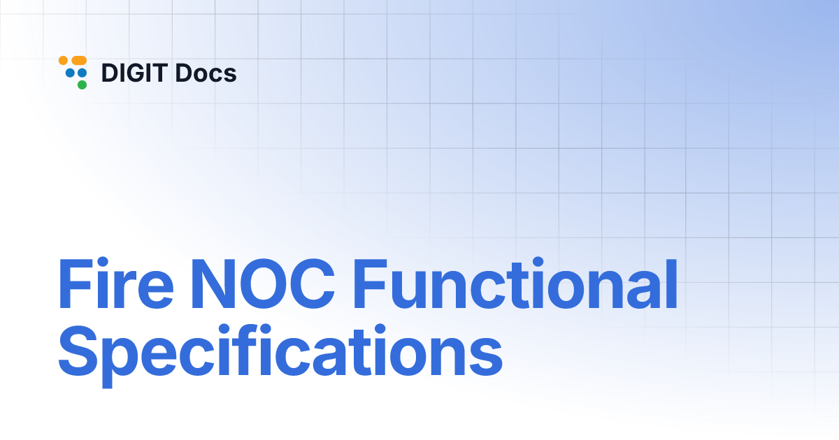 Fire NOC Functional Specifications | DIGIT Docs