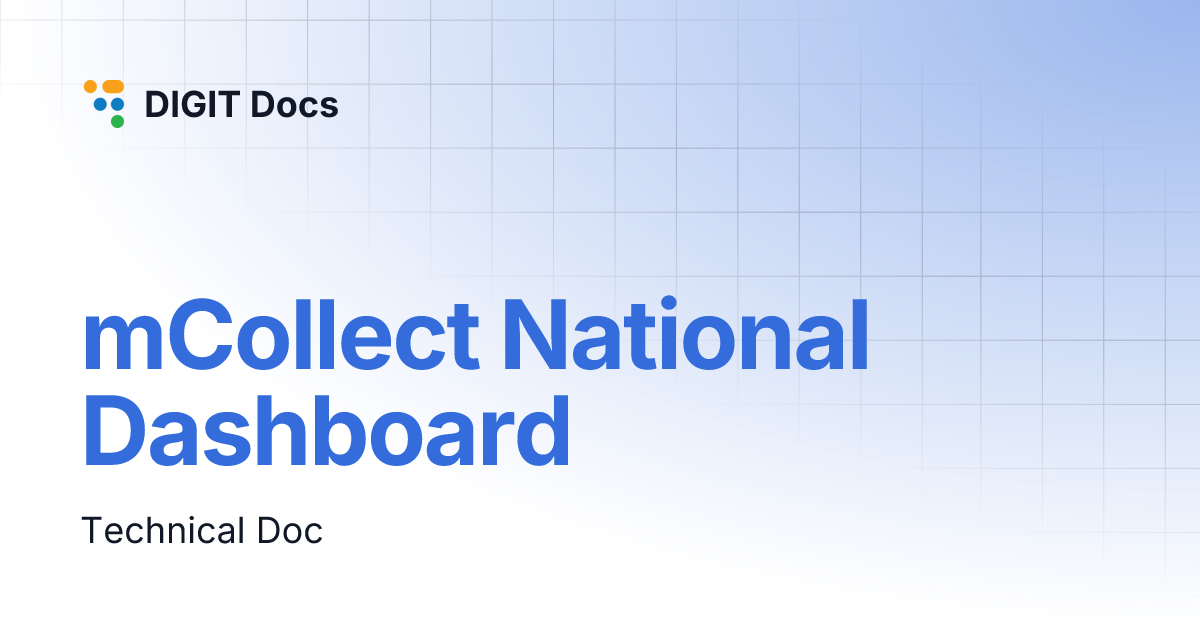 mCollect National Dashboard | v2.7 | DIGIT Docs