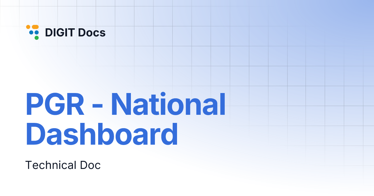 PGR - National Dashboard | DIGIT Docs