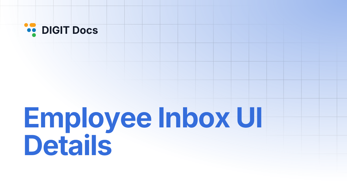 Employee Inbox UI Details | DIGIT Docs