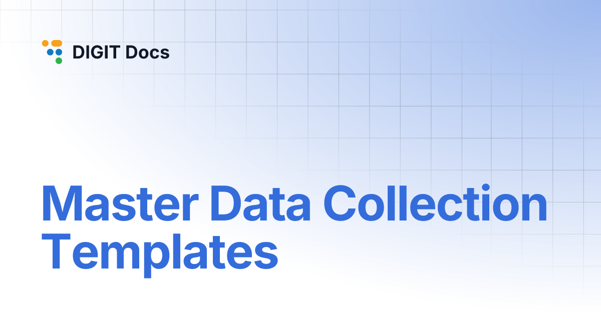 Master Data Collection Templates | DIGIT Docs