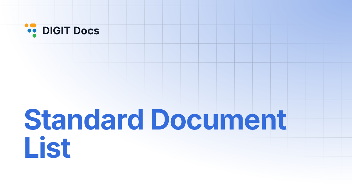 Standard Document List | DIGIT Docs