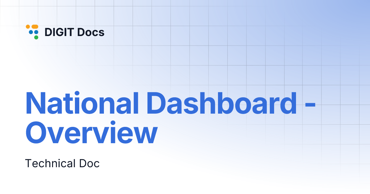 National Dashboard - Overview | DIGIT Docs
