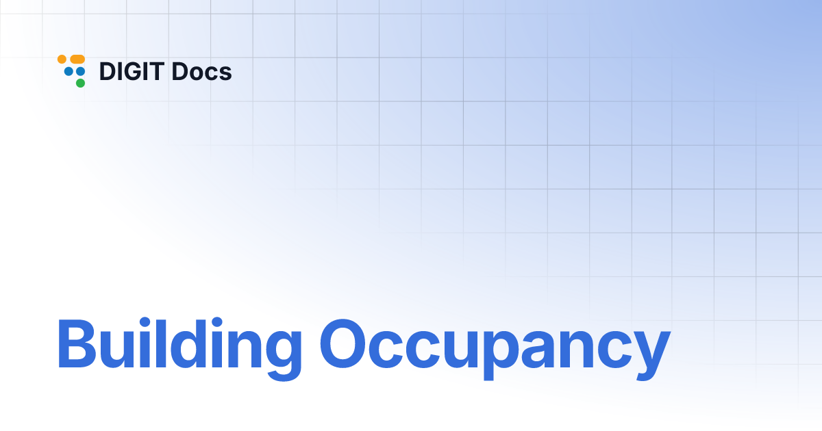 Building Occupancy | DIGIT Docs