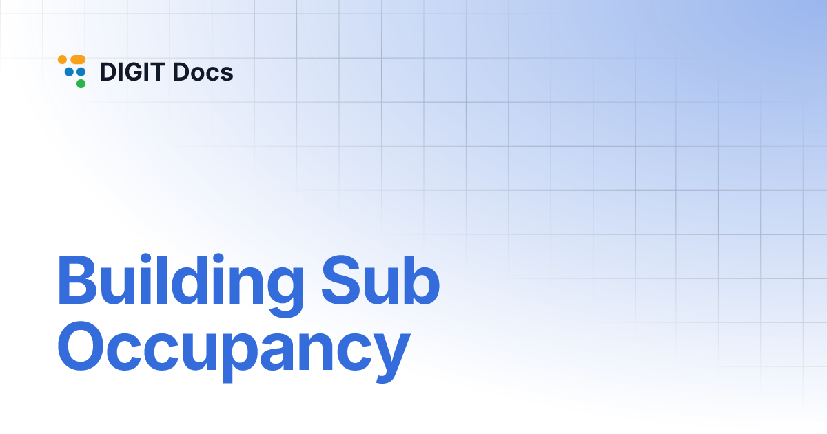 Building Sub Occupancy | DIGIT Docs