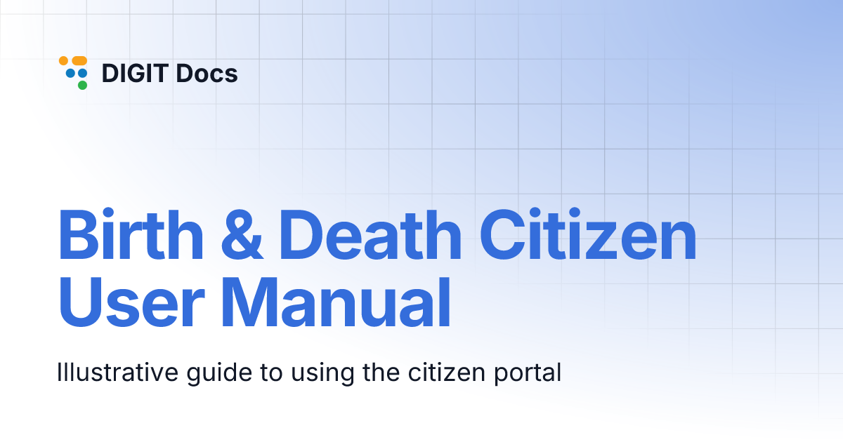 Birth & Death Citizen User Manual | DIGIT Docs