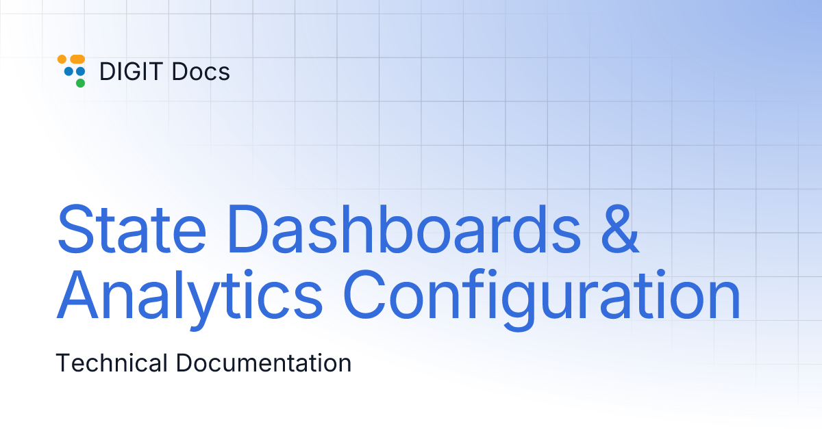 State Dashboards & Analytics Configuration | DIGIT Docs