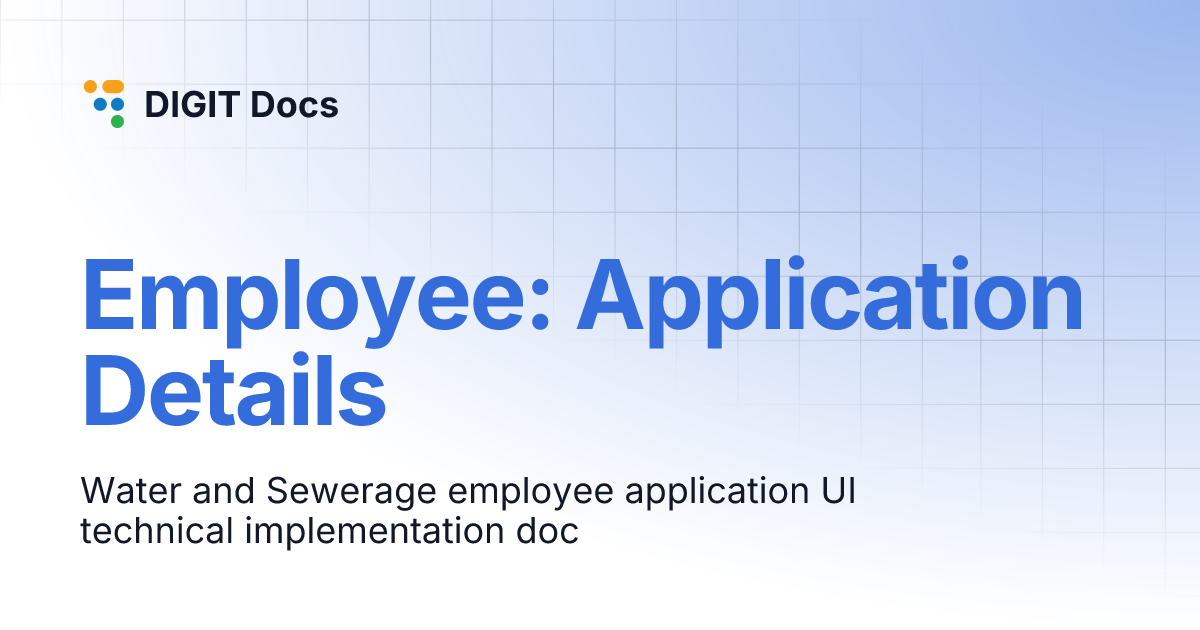 Employee: Application Details | DIGIT Docs