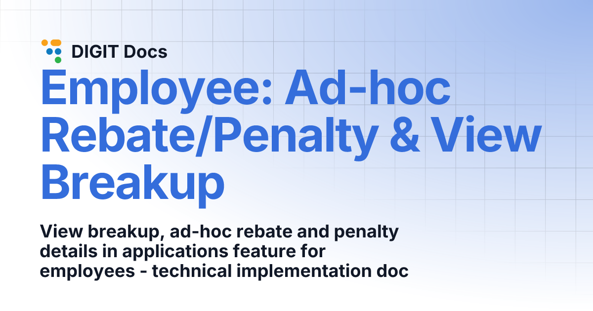 Employee: Ad-hoc Rebate/Penalty & View Breakup | DIGIT Docs