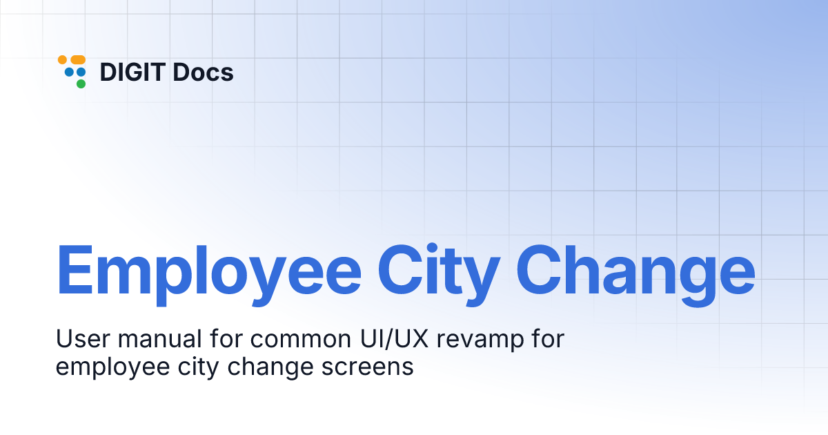 Employee City Change | DIGIT Docs