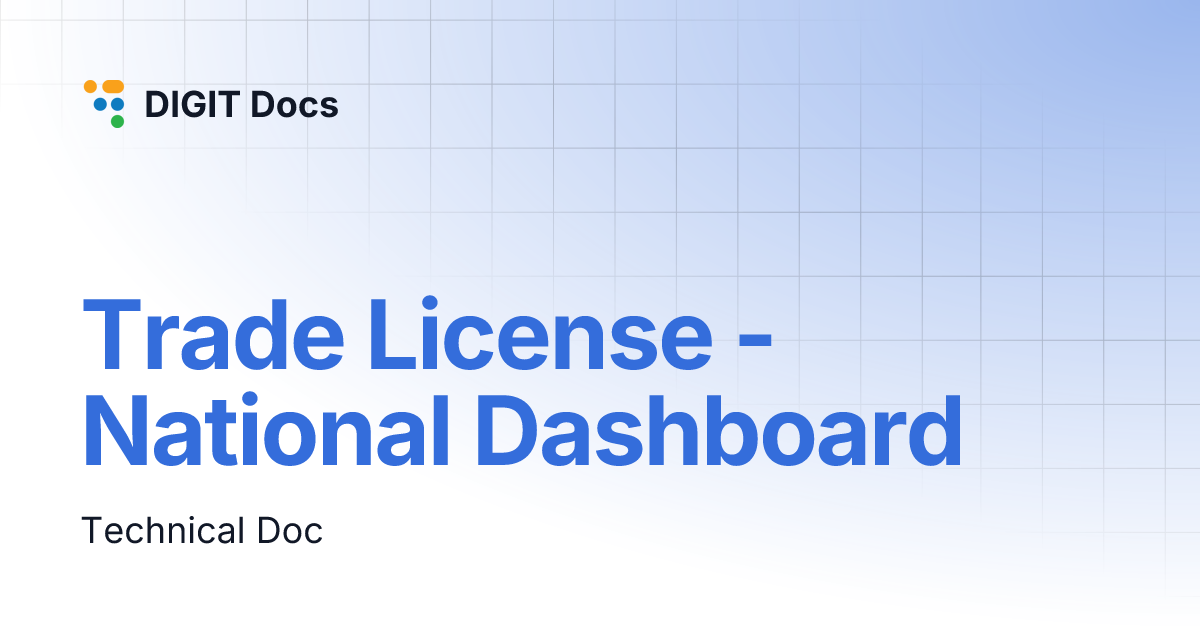 Trade License - National Dashboard | DIGIT Docs