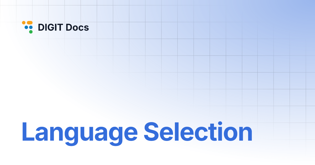Language Selection | DIGIT Docs