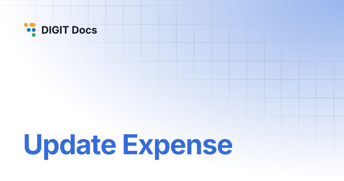 Update Expense | DIGIT Docs