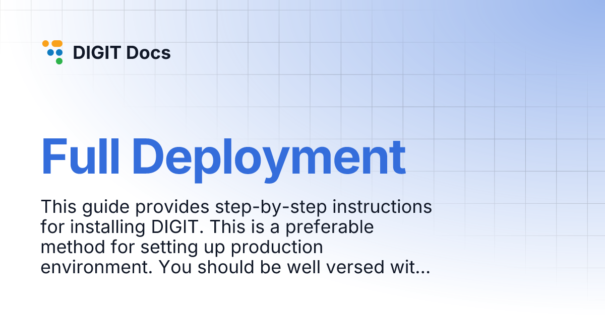 Full Deployment | DIGIT Docs