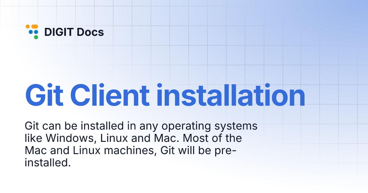 Git Client installation | DIGIT Docs