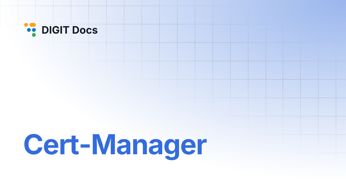 Cert-Manager | DIGIT Docs