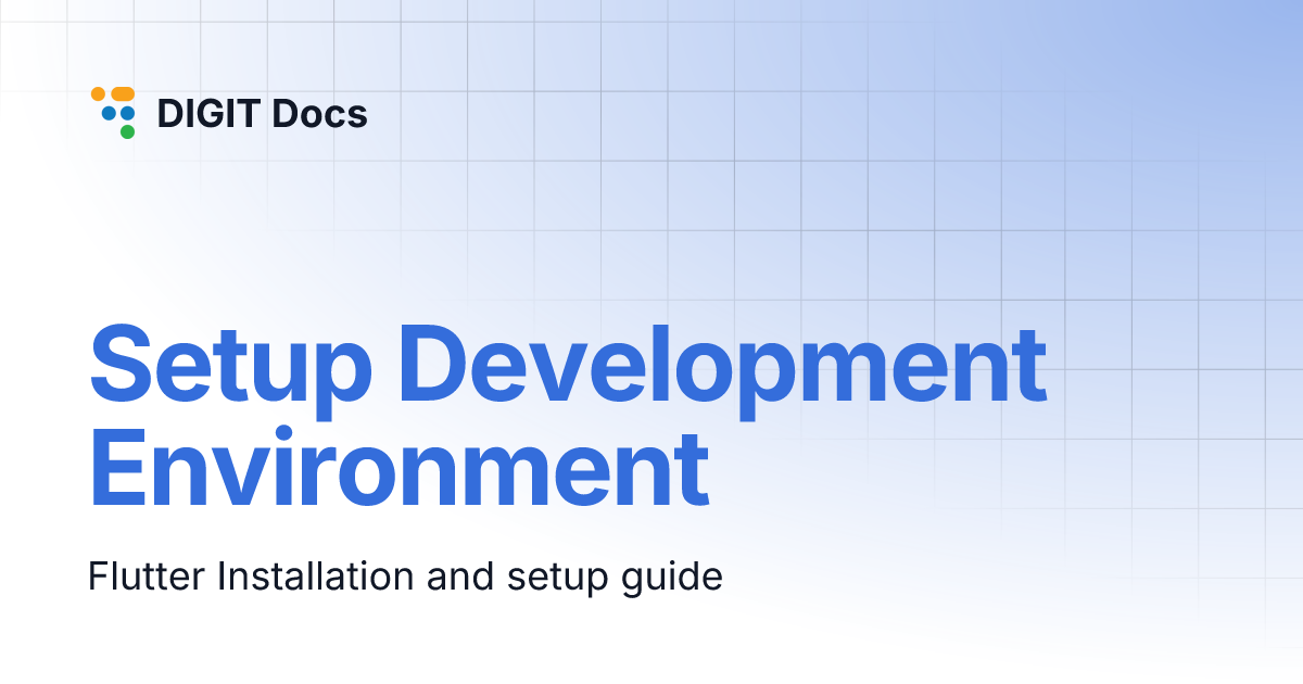 Setup Development Environment | DIGIT Docs