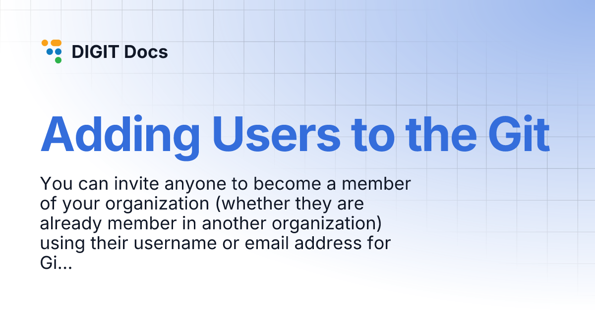 Adding Users to the Git | DIGIT Docs