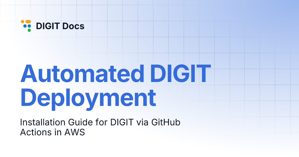 Automated DIGIT Deployment | DIGIT Docs