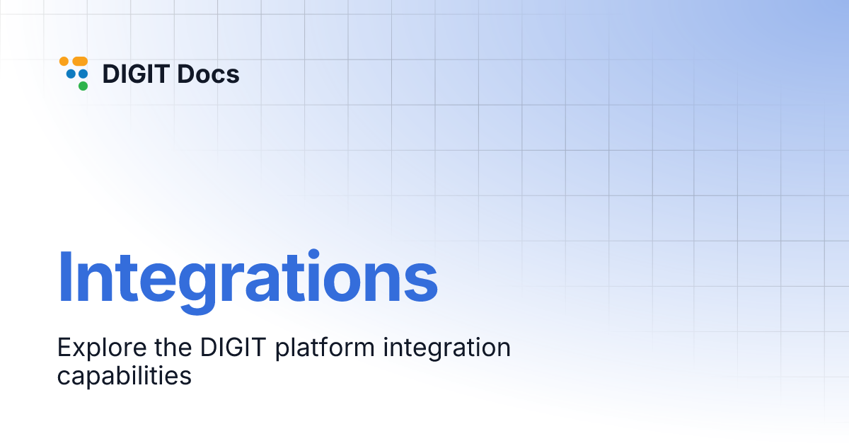 Integrations | DIGIT Docs