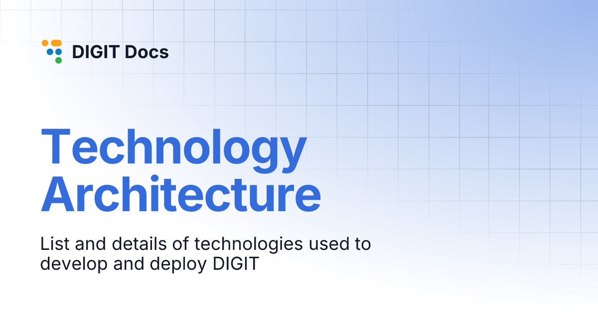 Technology Architecture | DIGIT Docs