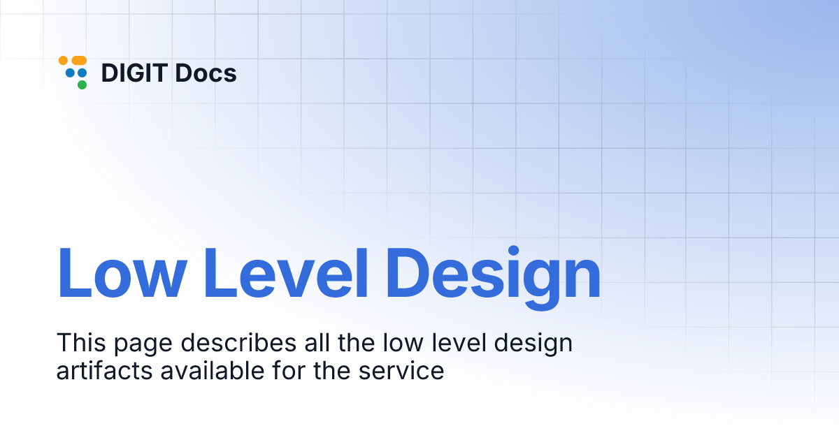 Low Level Design | DIGIT Docs