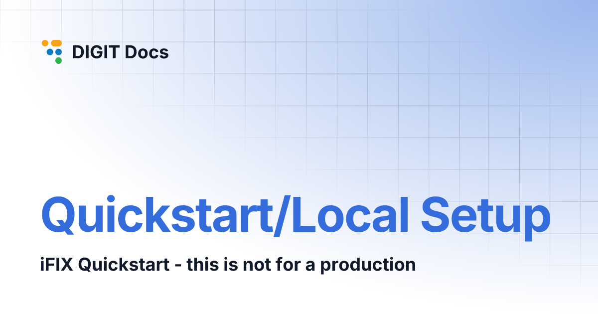 Quickstart/Local Setup | DIGIT Docs
