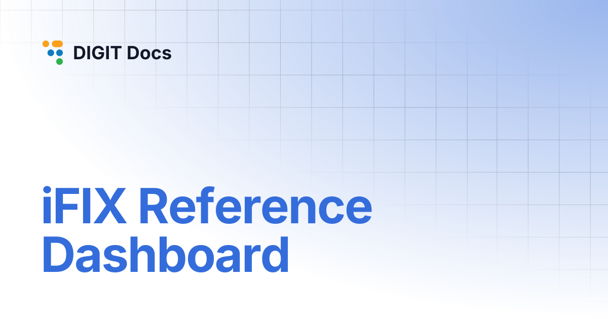 iFIX Reference Dashboard | DIGIT Docs