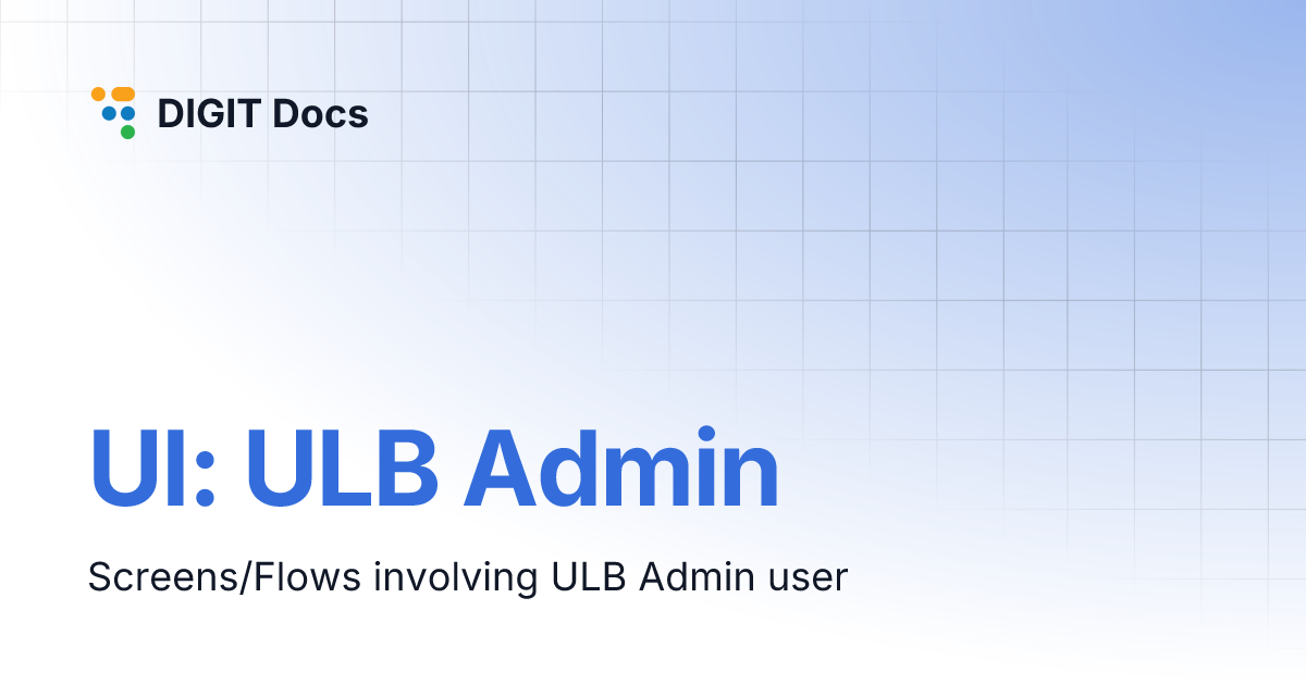 UI: ULB Admin | DIGIT Docs