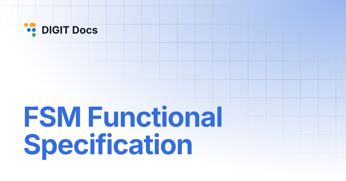 Fsm Functional Specification Digit Docs