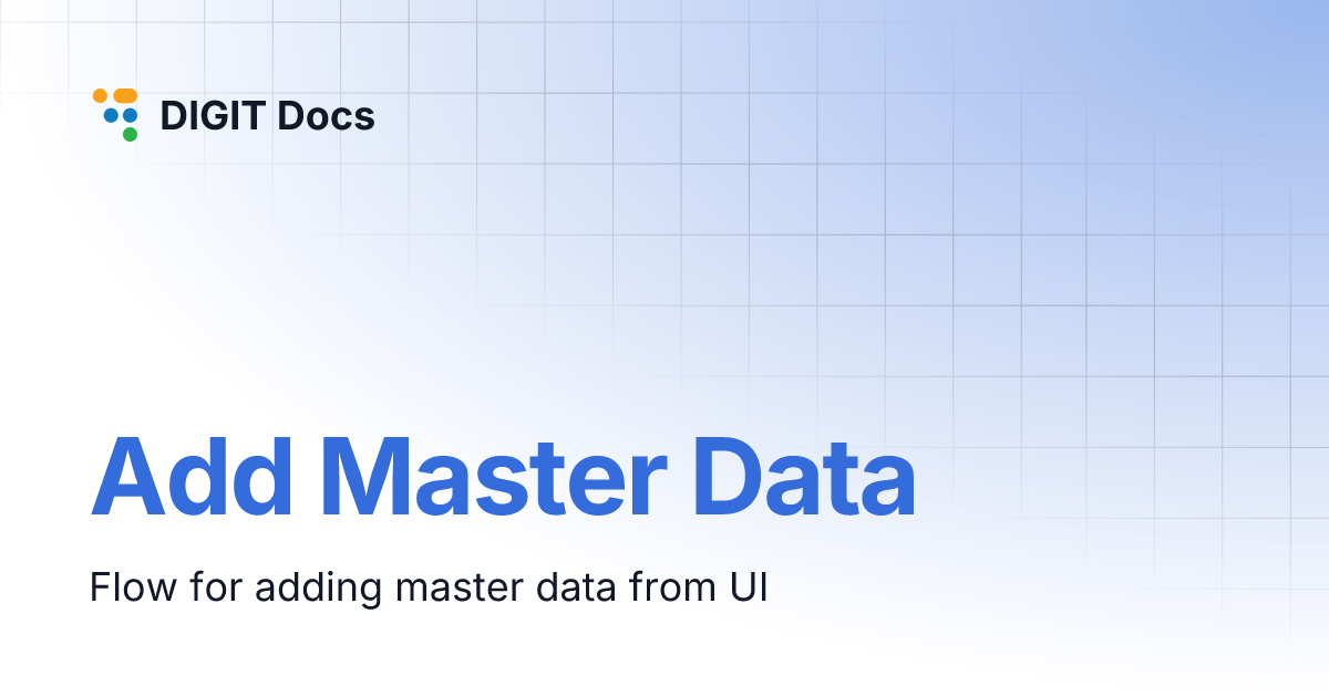 Add Master Data | DIGIT Docs