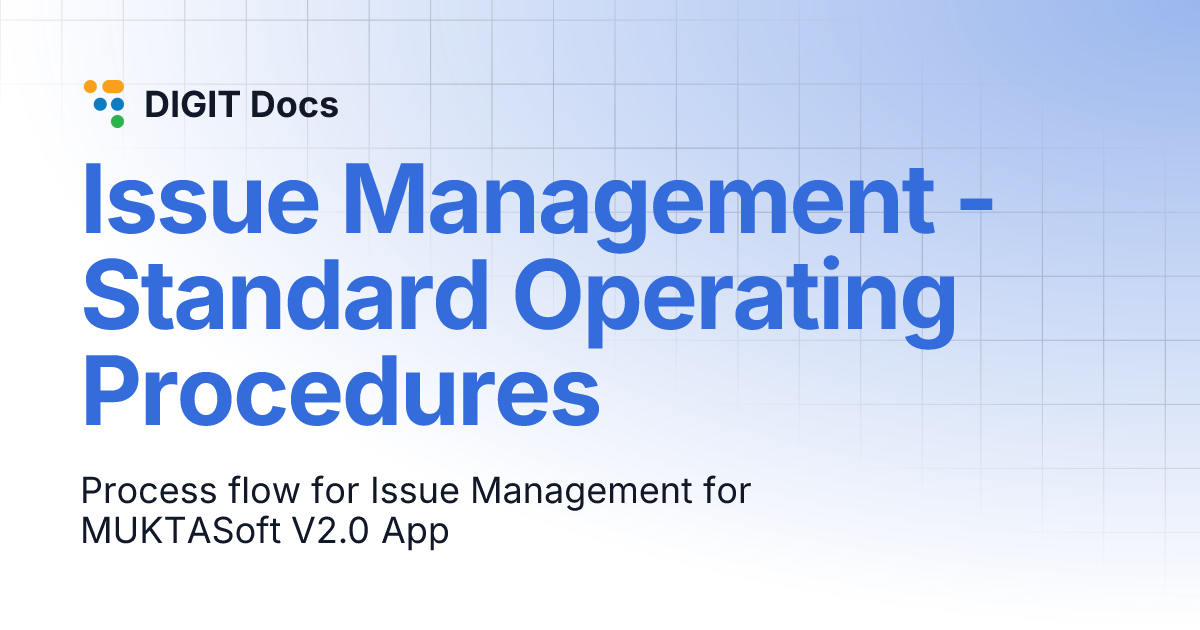 Issue Management - Standard Operating Procedures | DIGIT Docs