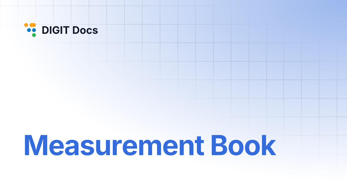 Measurement Book | DIGIT Docs
