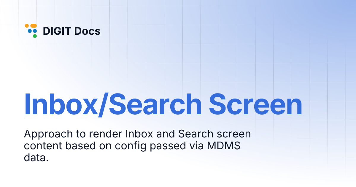 Inbox/Search Screen | DIGIT Docs