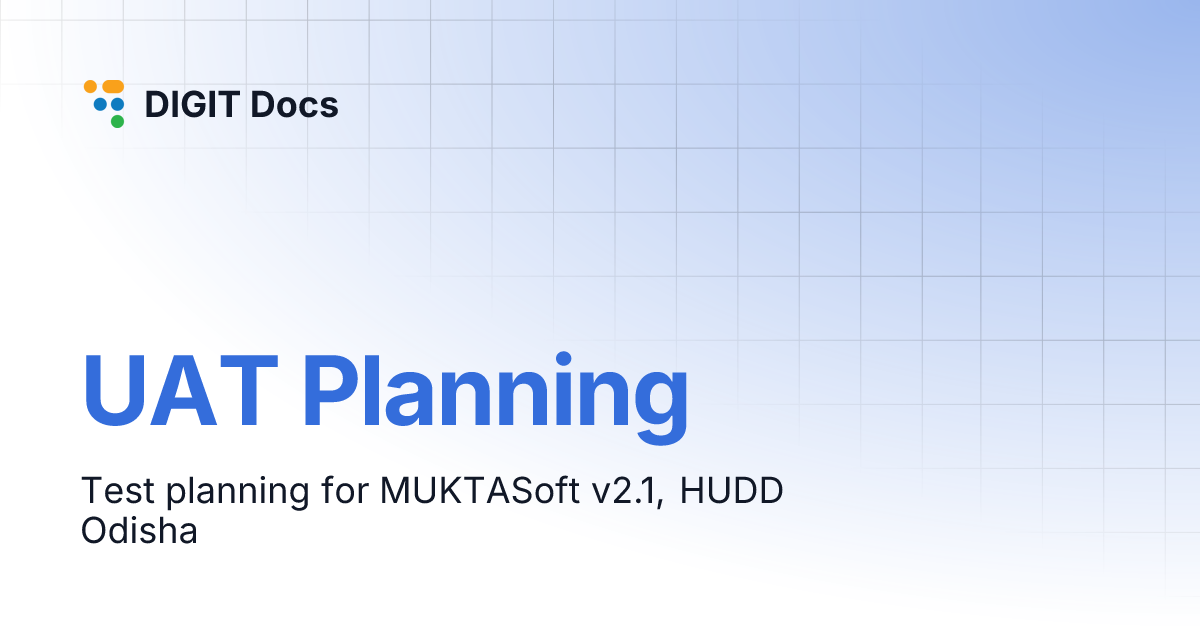 UAT Planning | DIGIT Docs