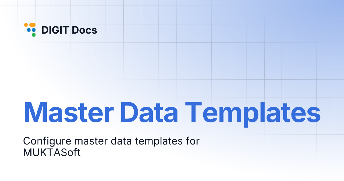 Master Data Templates | DIGIT Docs