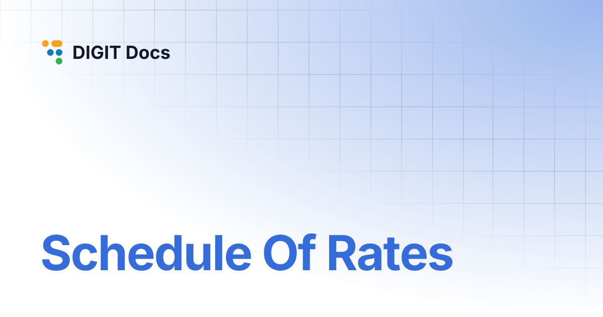 Schedule Of Rates | DIGIT Docs
