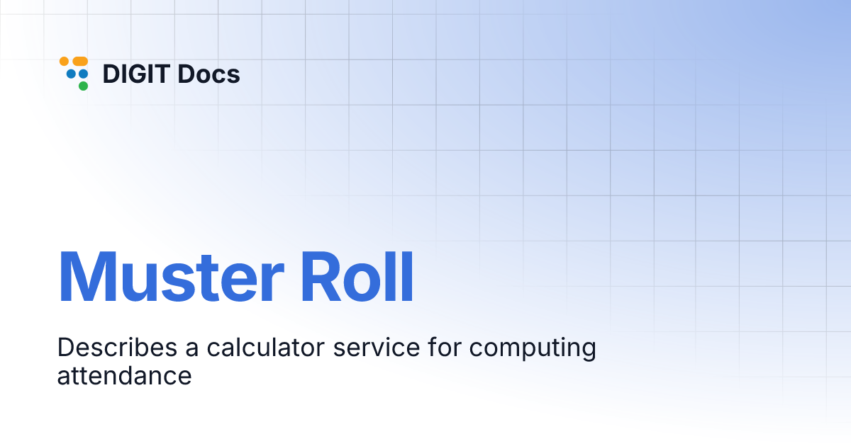 Muster Roll | DIGIT Docs